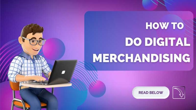 What is Digital Merchandising: A Complete Guideline